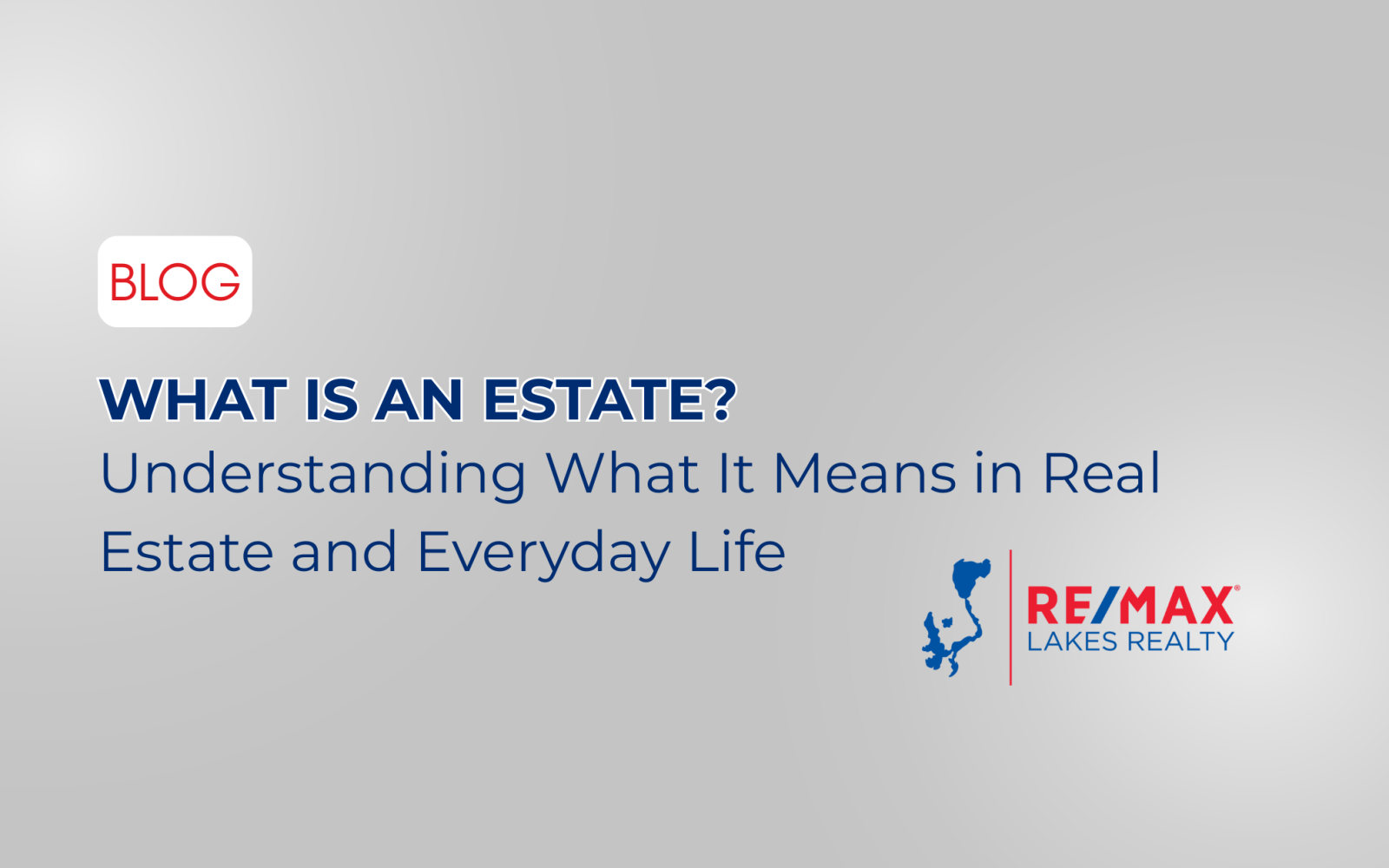 What Is an Estate? Understanding What It Means in Real Estate and ...